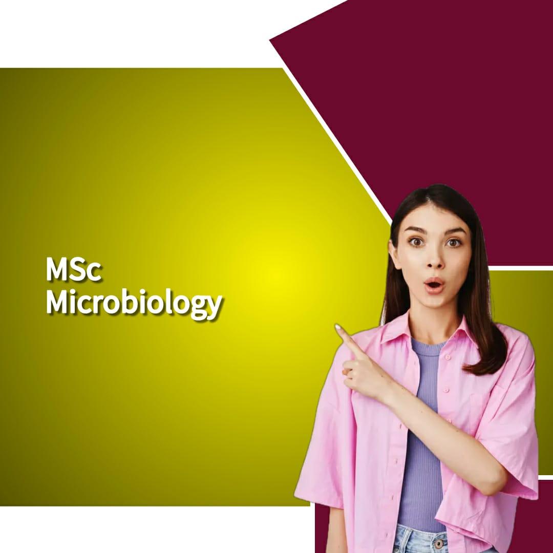 MSc in Microbiology: Course, Syllabus, Colleges, Salary 2025